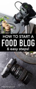 How to Start a Food Blog (UPDATED) - Beaming Baker