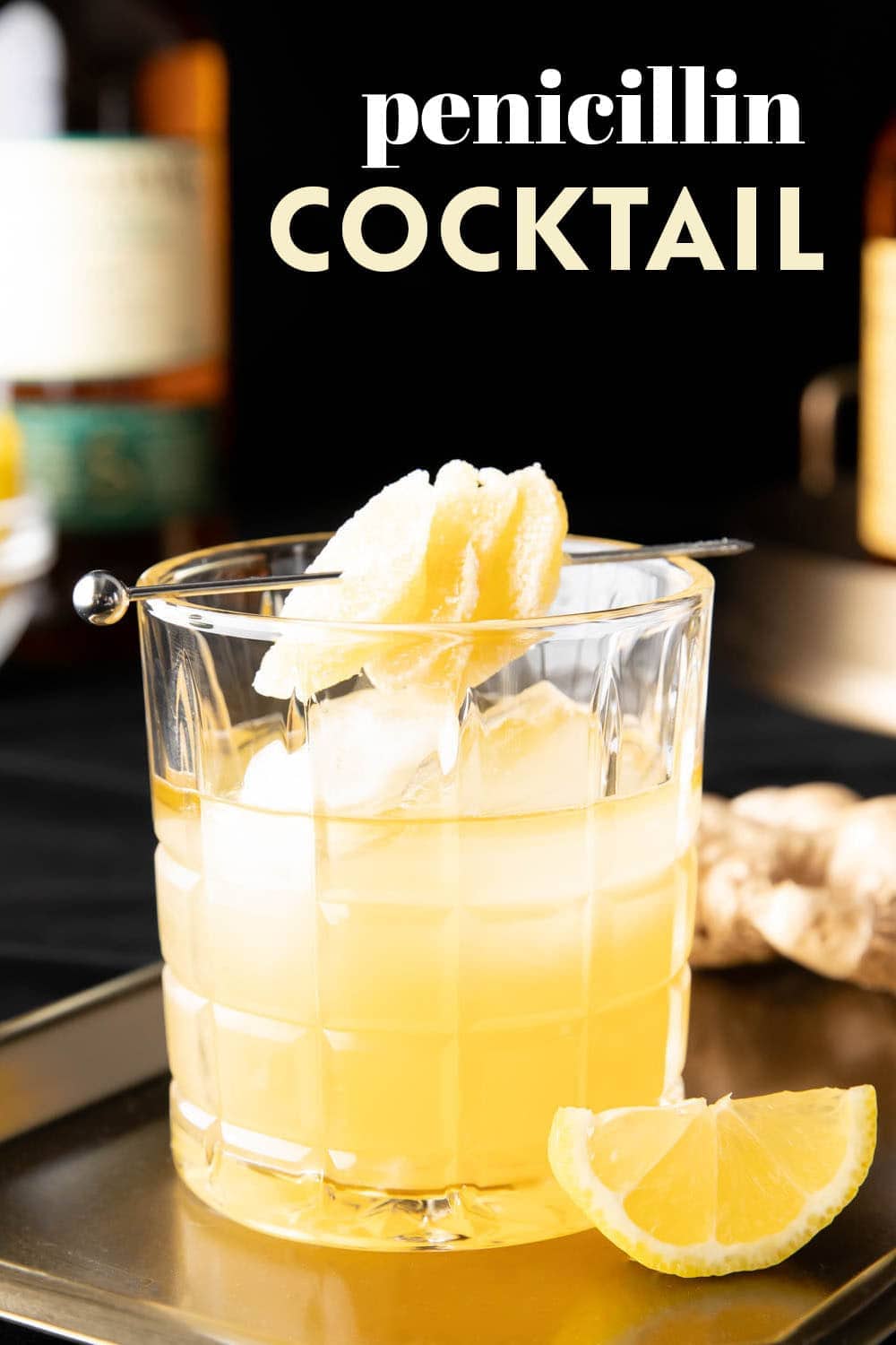 Penicillin Cocktail Recipe - Beaming Baker