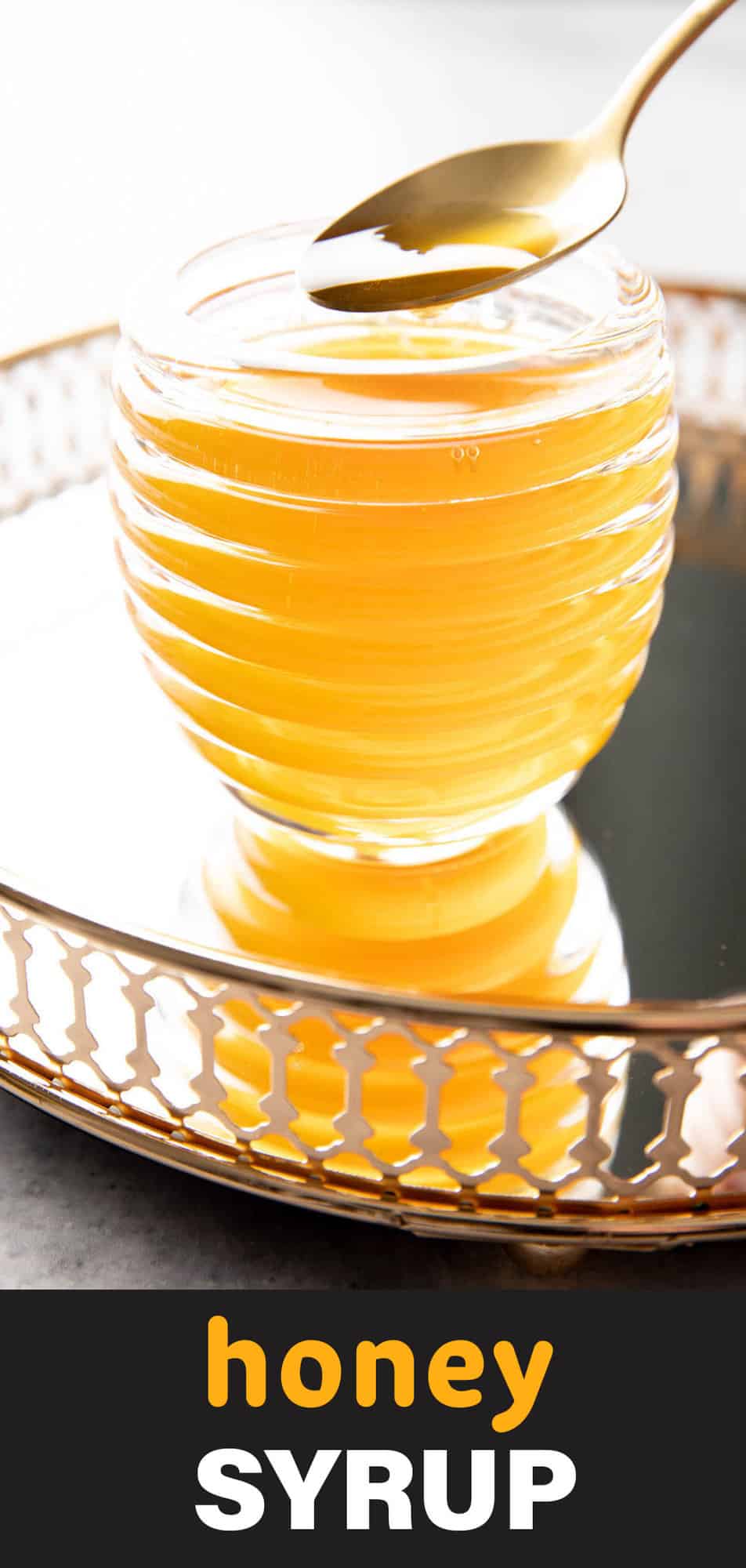 Honey Syrup - Beaming Baker