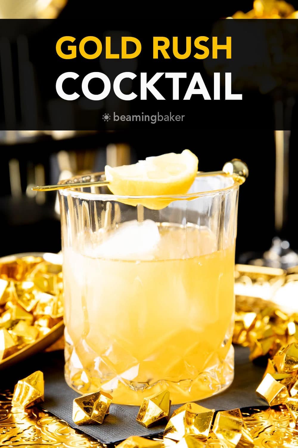 The Gold Rush Cocktail - Beaming Baker