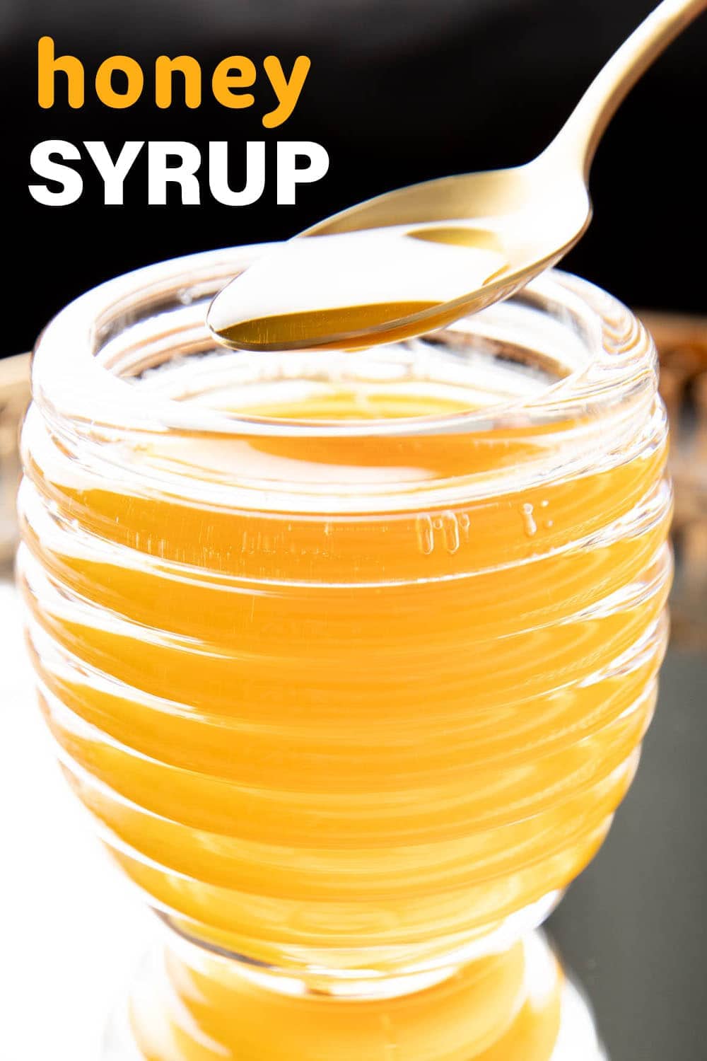 Honey Syrup - Beaming Baker
