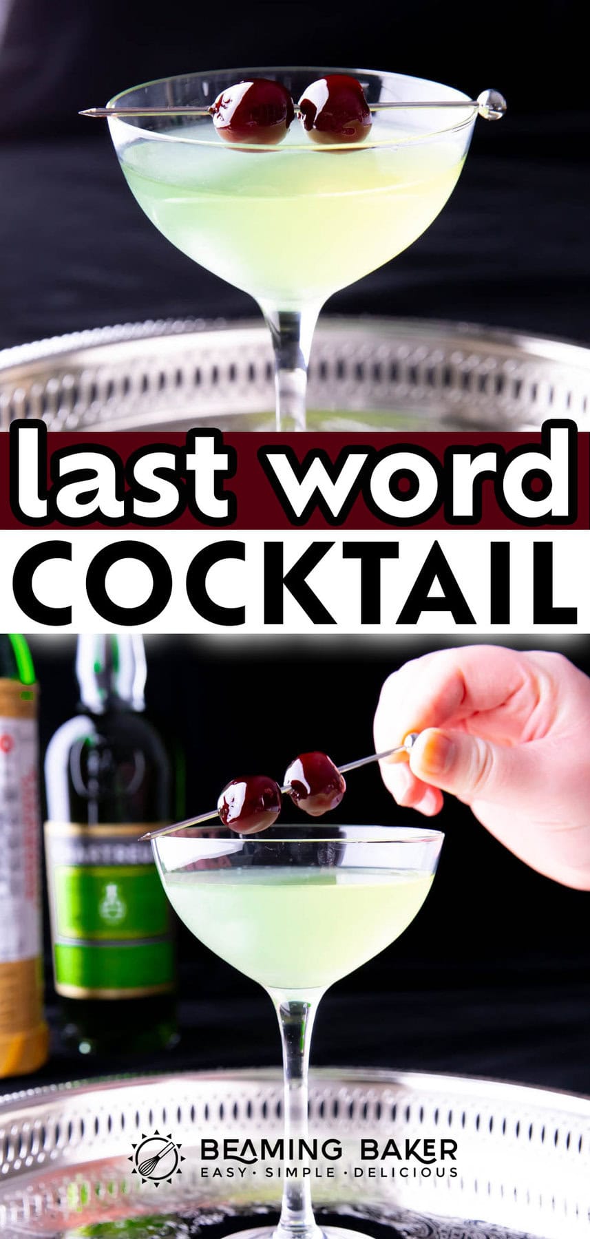 Last Word Cocktail - Beaming Baker