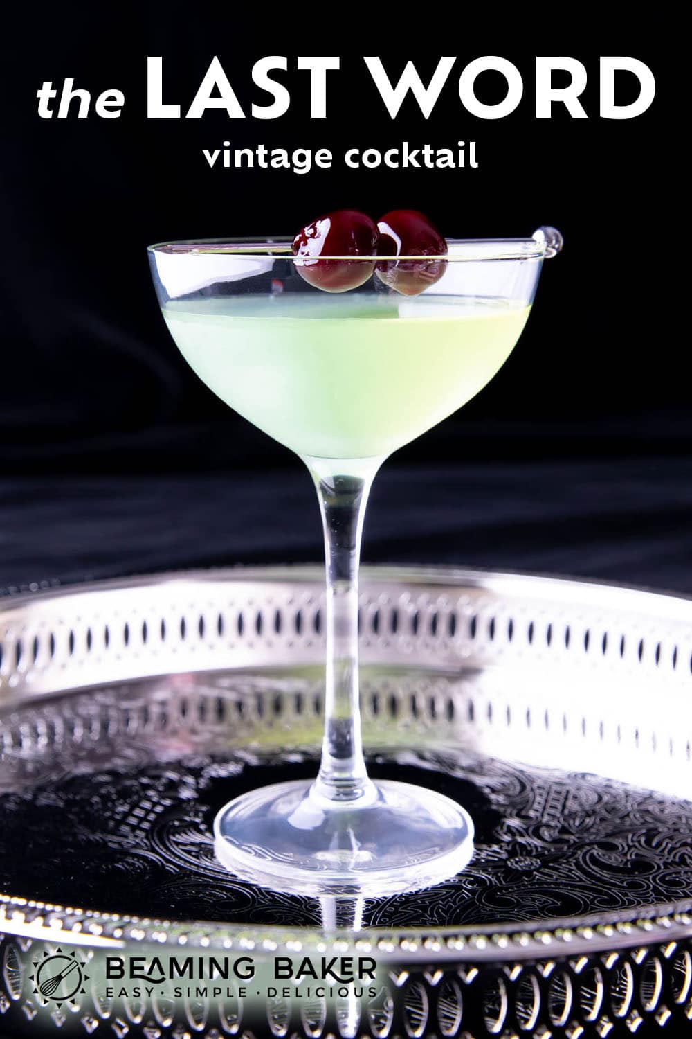 Last Word Cocktail - Beaming Baker