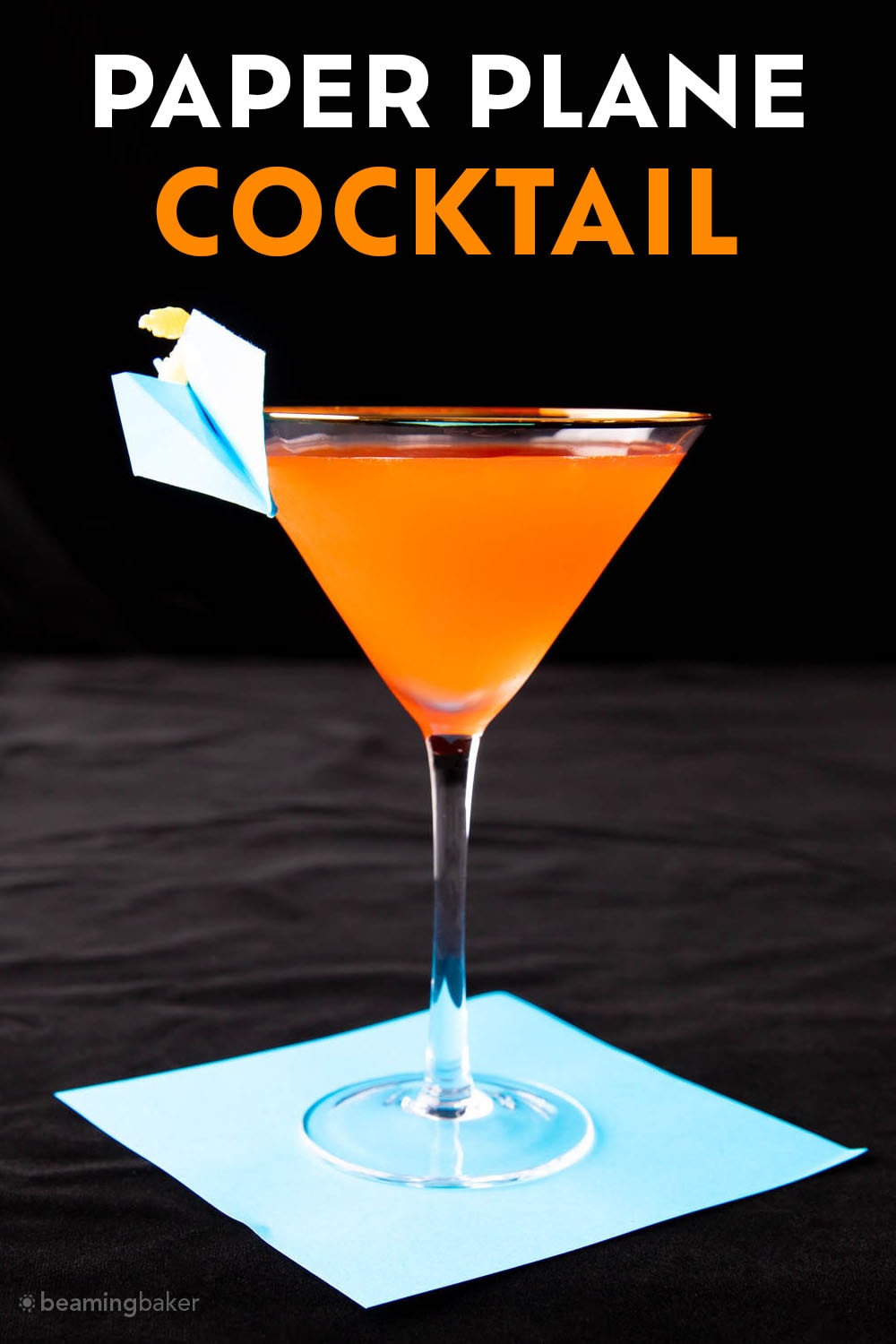 Paper Plane Cocktail - Beaming Baker