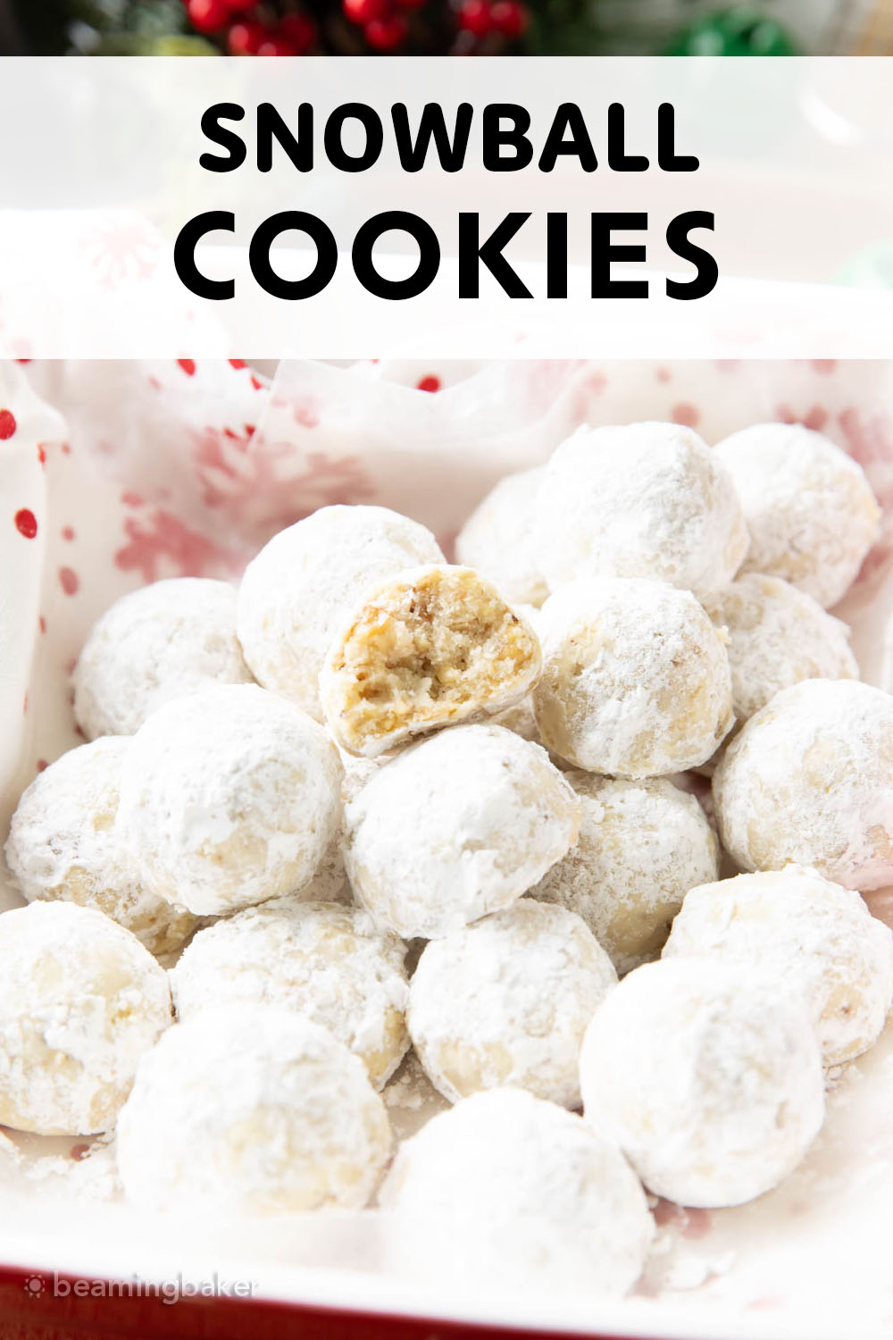 Buttery Snowball Cookies with Walnuts or Pecans - Beaming Baker