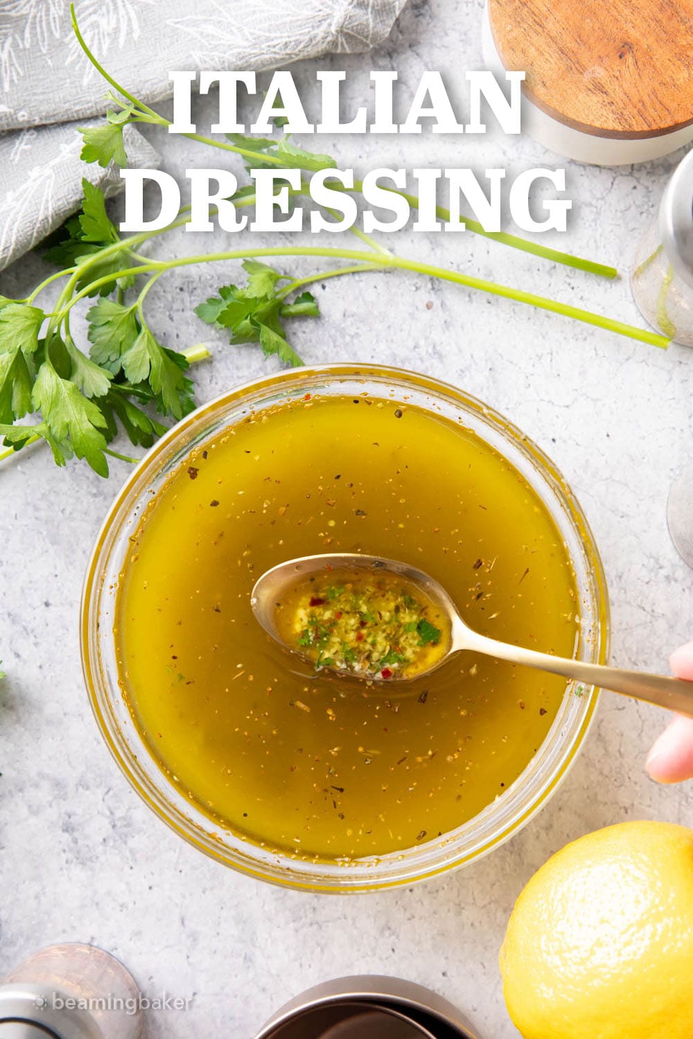 Italian Dressing Recipe {Easy!} - Beaming Baker
