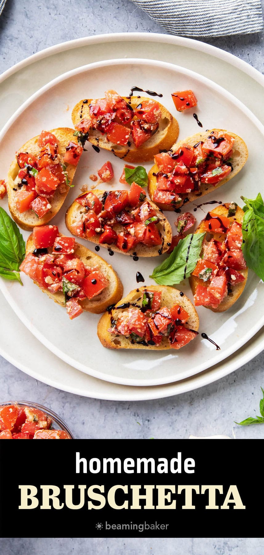Bruschetta Recipe - Beaming Baker