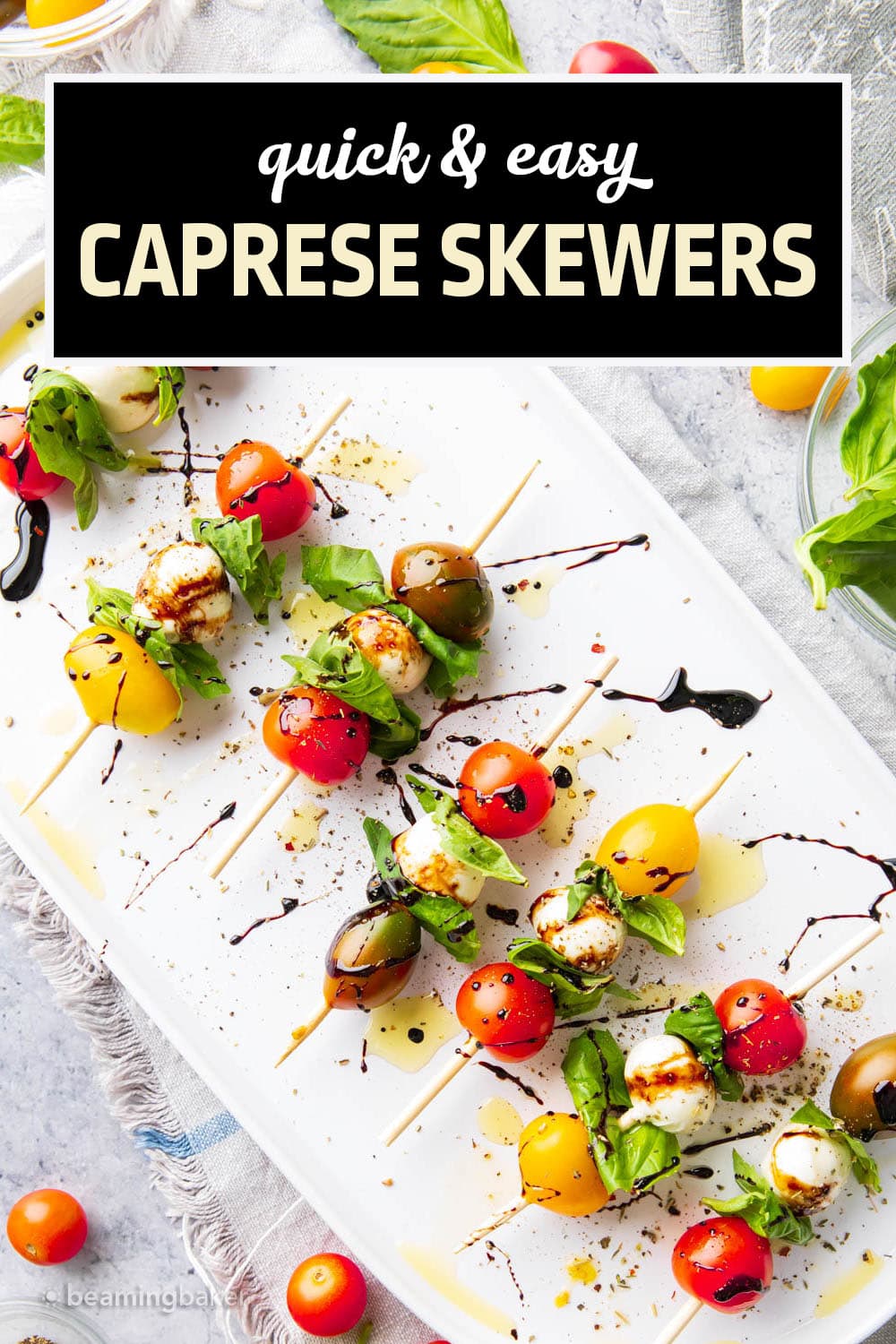 Best Caprese Skewers Recipe - Beaming Baker