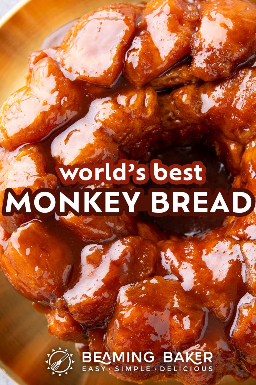 Monkey Bread with Biscuits - Easy Recipe - Beaming Baker