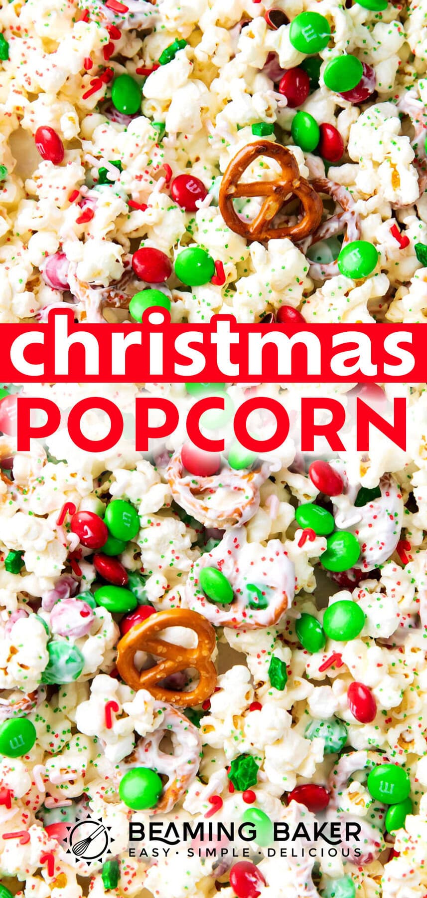 White Chocolate Christmas Popcorn Recipe - Beaming Baker
